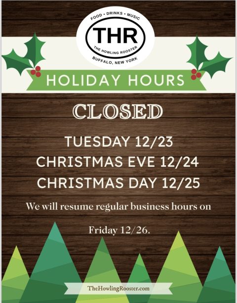 The Howling Rooster - 529 Englewood Ave. Buffalo (Tonawanda)